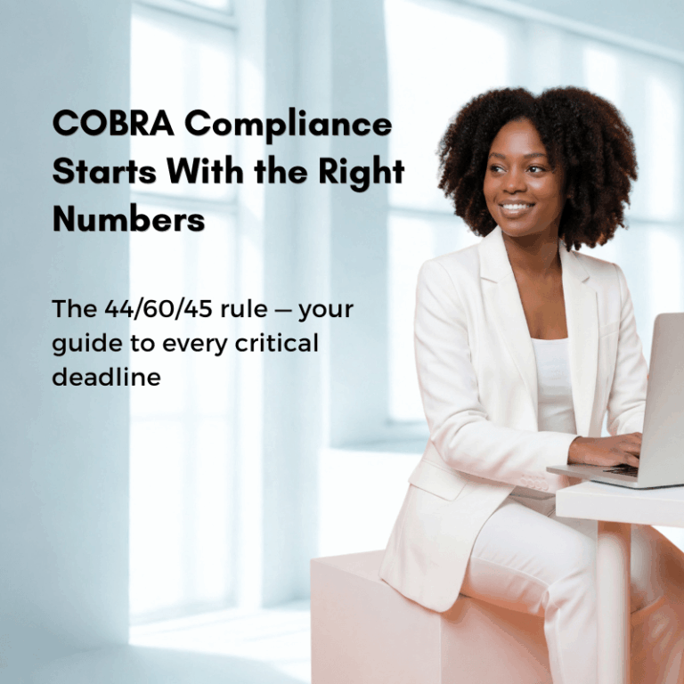 COBRA deadlines explained: the 44/60/45 rule every employer should know ...